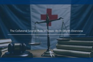 The Collateral Source Rule in Texas: An In-Depth Overview - Lawful Work